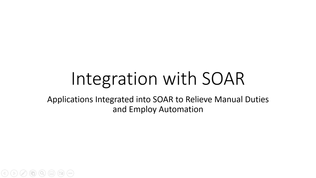 Integration with SOAR PowerPoint – Malley E Portfolio